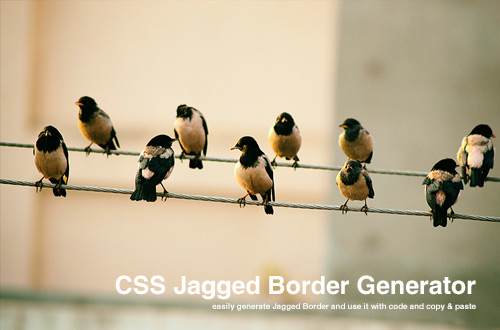 ギザギザボーダーを作れるジェネレーター「CSS Jagged Border Generator」 | webclips